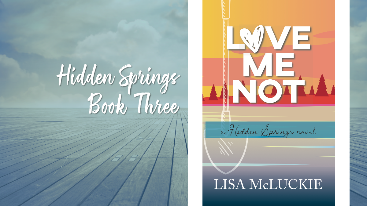 Love Me Not – Lisa McLuckie